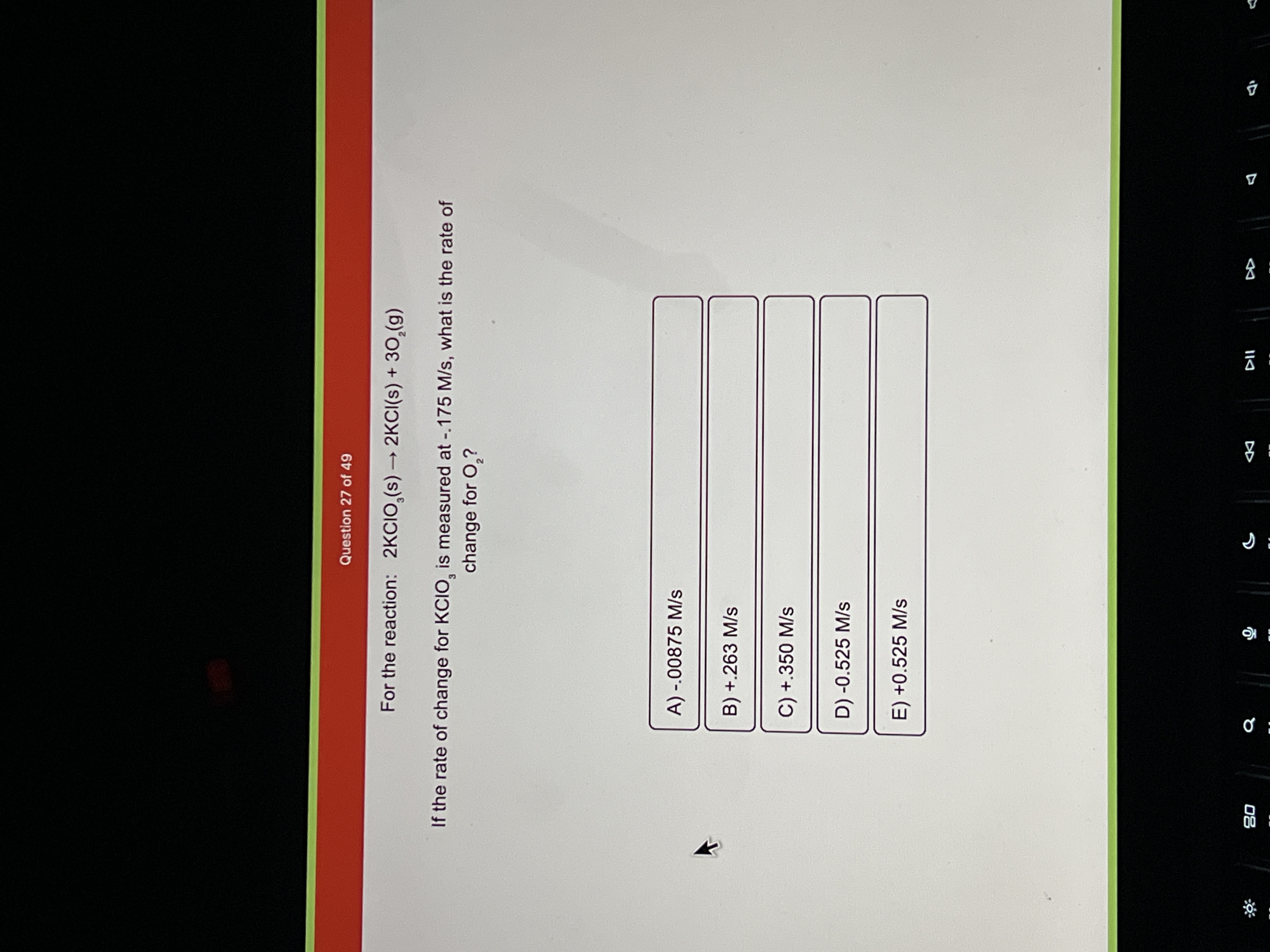 Solved For the reaction: 2KClO3( s)→2KCl(s)+3O2( g) If the | Chegg.com