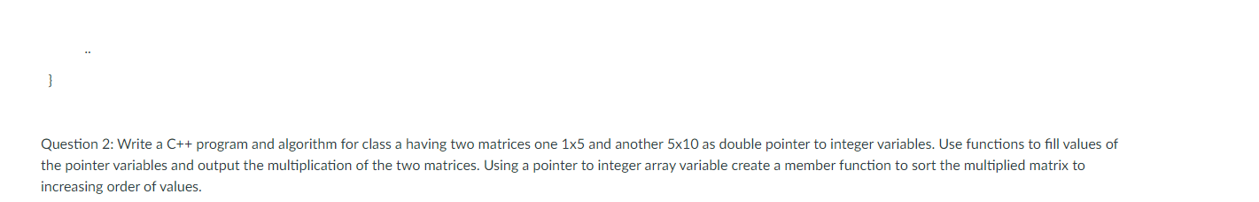 Solved Question 2 Write A C Program And Algorithm For 3684