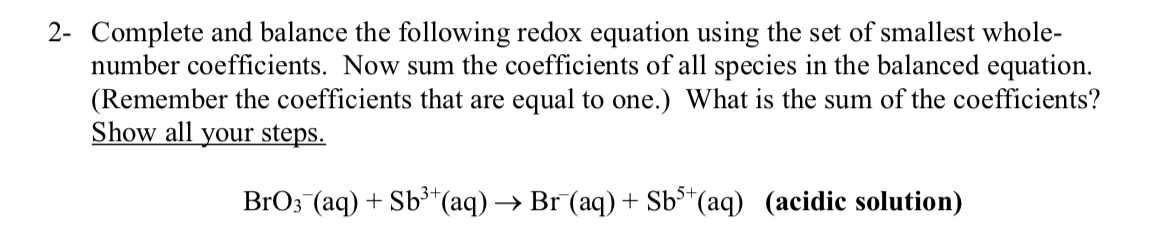 Solved 2- Complete and balance the following redox equation | Chegg.com