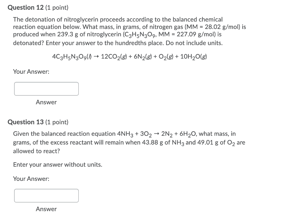 Solved Question 12 (1 point) The detonation of nitroglycerin | Chegg.com
