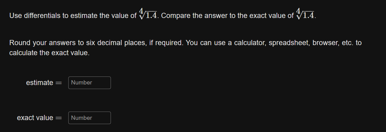 Solved Use differentials to estimate the value of 41.4. | Chegg.com