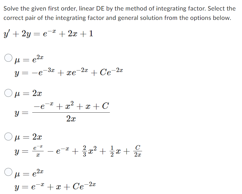 Solved Solve the given first order, linear DE by the method | Chegg.com