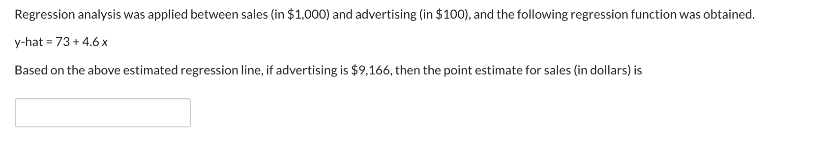 Solved Regression analysis was applied between sales (in | Chegg.com