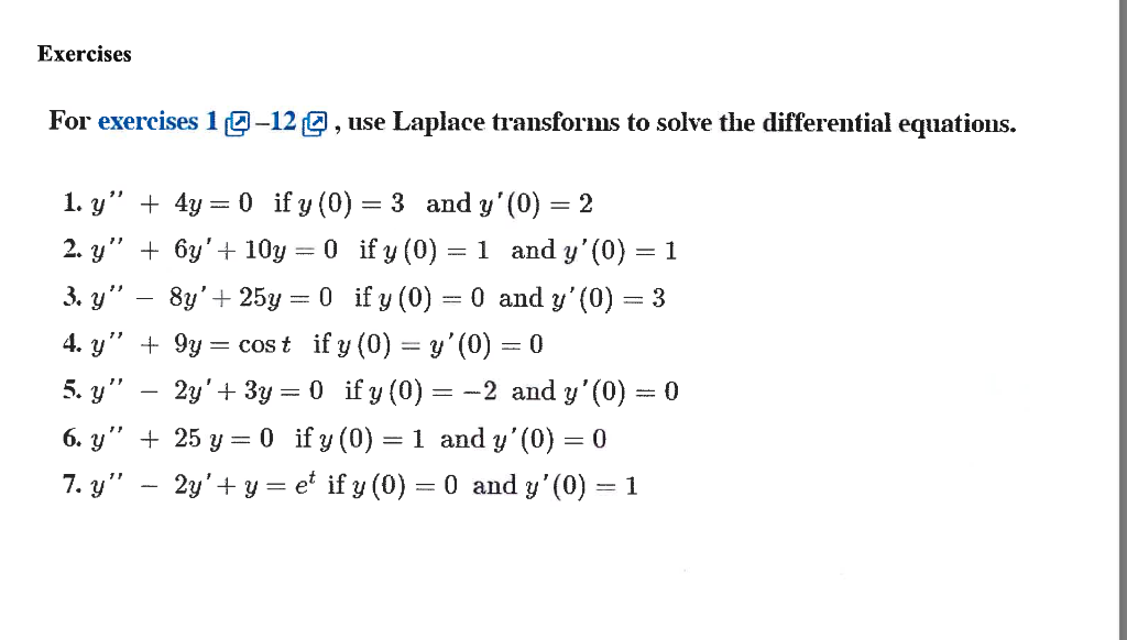 Solved For exercises 1 보 - 12 부, use Laplace transforms to | Chegg.com