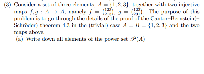 Solved (3) Consider a set of three elements, A={1,2,3}, | Chegg.com