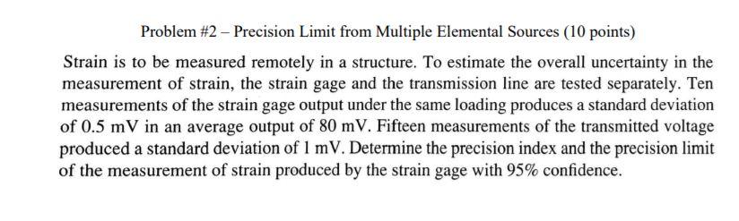 Solved Problem #2 - Precision Limit from Multiple Elemental | Chegg.com