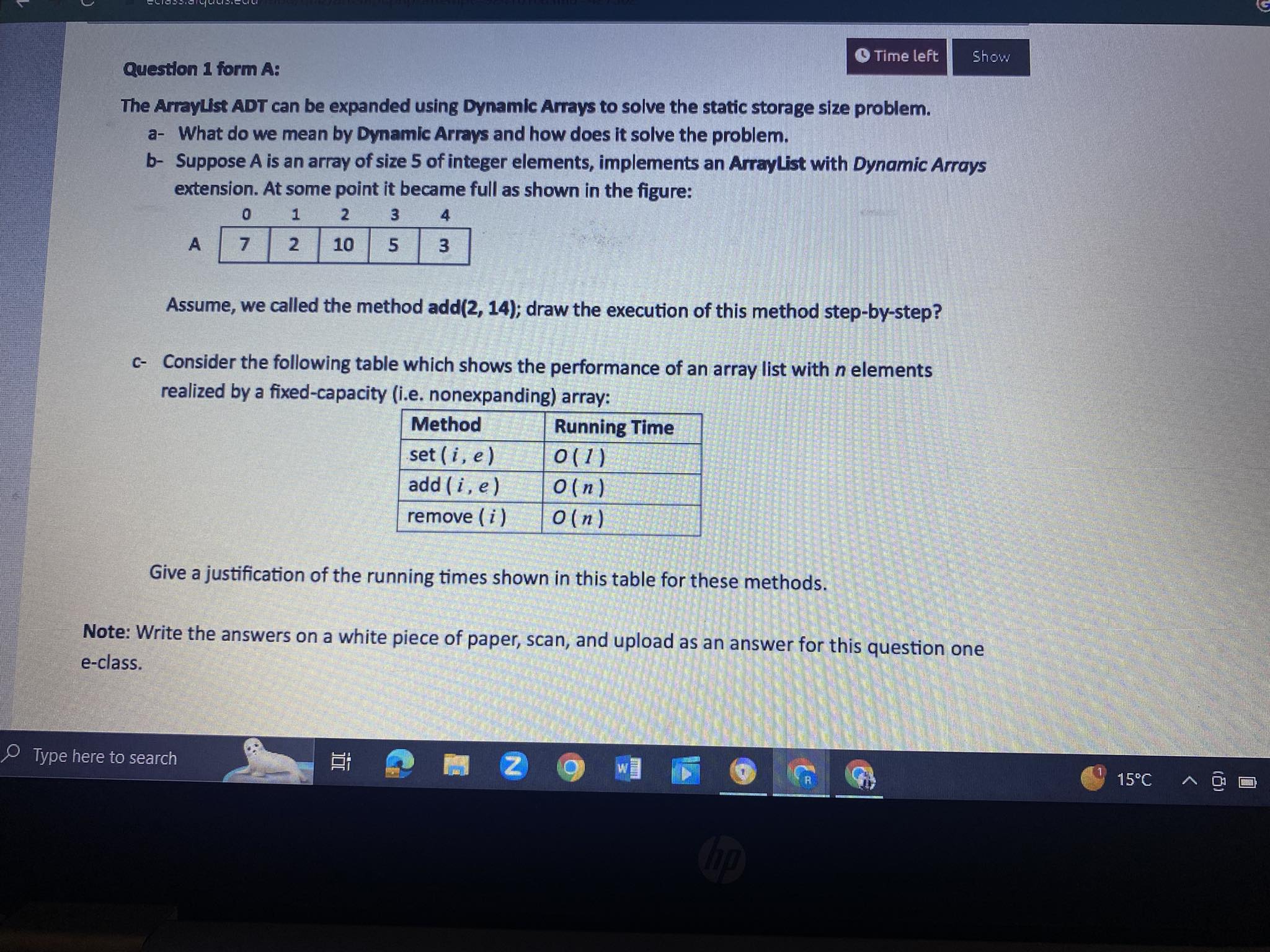 Question 1 form A: The Arraylist ADT can be expanded | Chegg.com