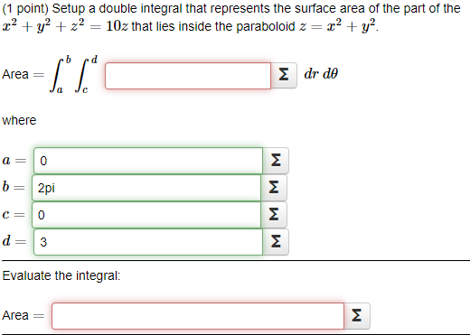 Solved The integral bounds are 100% correct, but I would | Chegg.com
