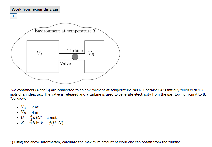 Solved Work from expanding gas Environment at temperature | Chegg.com