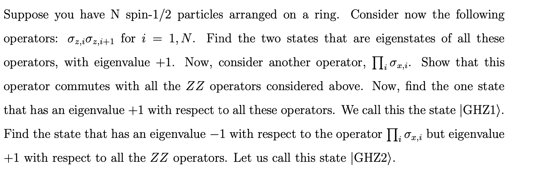 Solved Suppose you have N spin- 1/2 particles arranged on a | Chegg.com