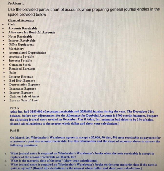 Solved Problem 1 Use the provided partial chart of accounts | Chegg.com
