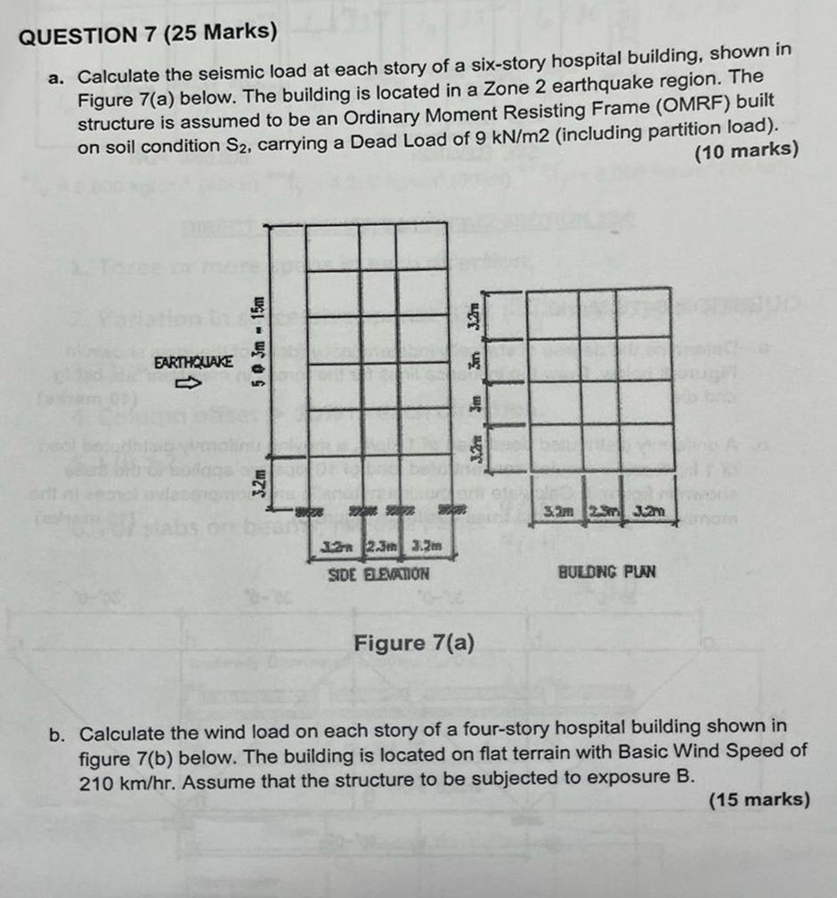 Solved QUESTION 7 (25 Marks) a. Calculate the seismic load | Chegg.com