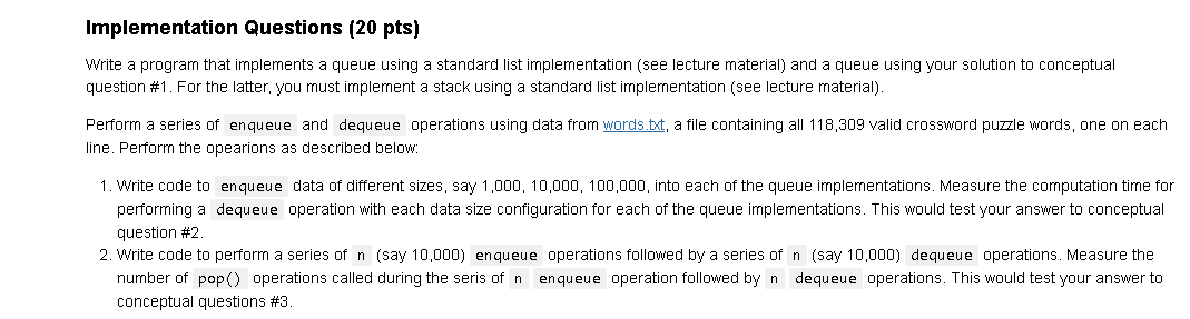 Solved Conceptual Questions ( 30 pts) Suppose you are given | Chegg.com