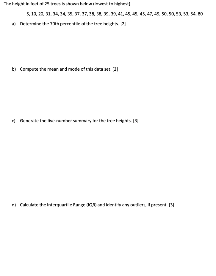 Solved The height in feet of 25 ﻿trees is shown below | Chegg.com