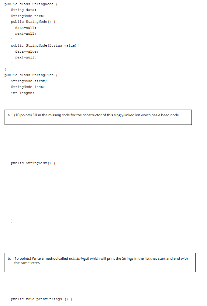 Solved public class StringNode { String data; StringNode | Chegg.com