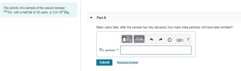 Solved The activity of a sample of the cesium isotope 137 | Chegg.com