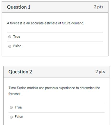 Solved Question 1 2 pts A forecast is an accurate estimate | Chegg.com