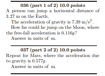 Solved 036 (part 1 of 2) 10.0 points A person can jump a | Chegg.com