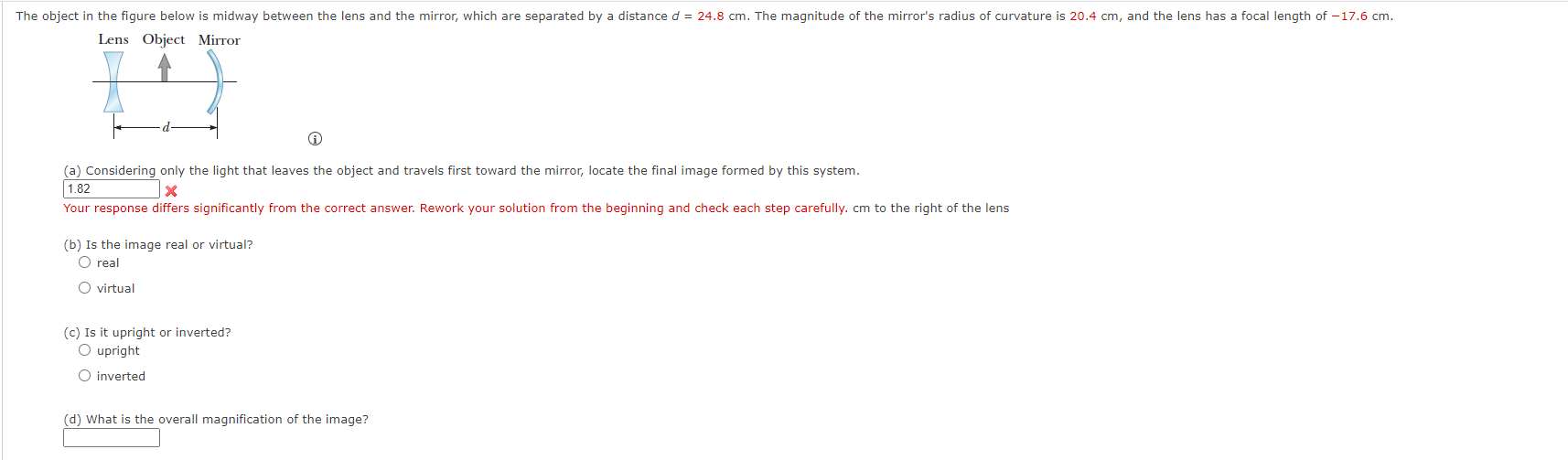Solved (b) Is the image real or virtual? real virtual (c) Is | Chegg.com