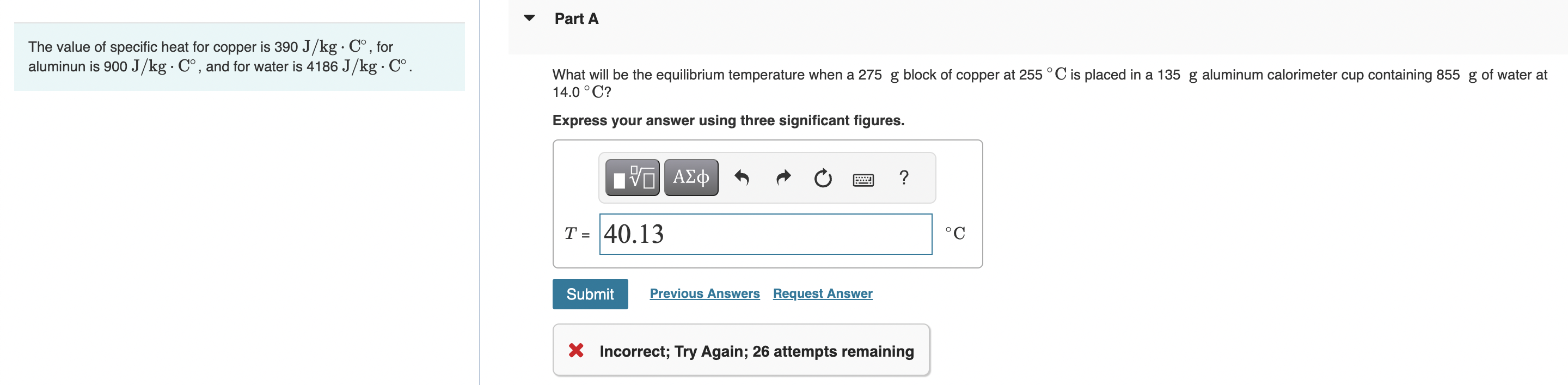 Solved The value of specific heat for copper is 390 J/kg⋅C∘, | Chegg.com