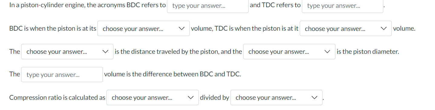 Solved In a piston-cylinder engine, the acronyms BDC refers | Chegg.com