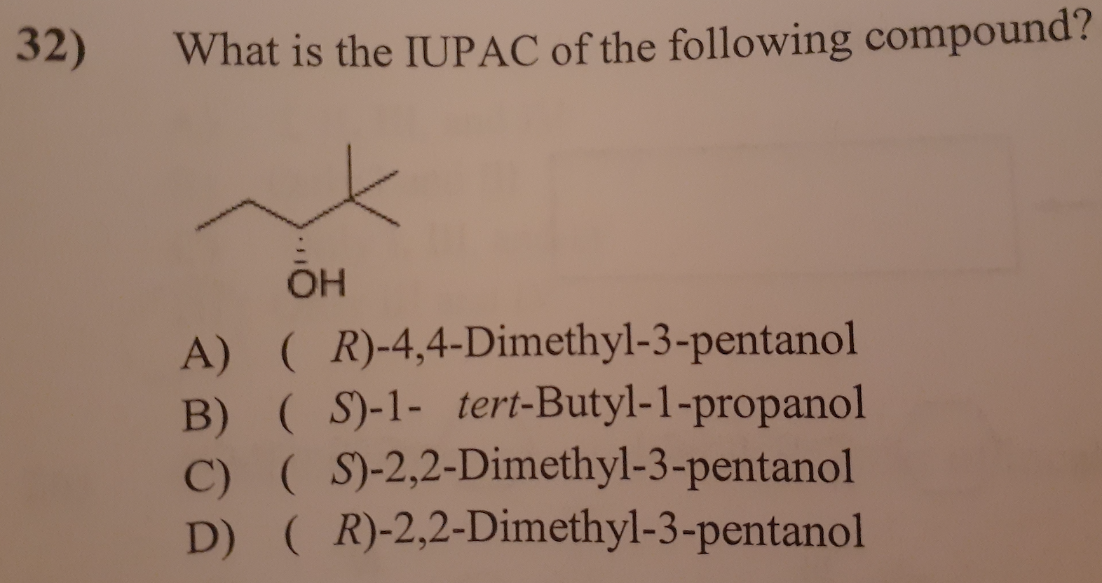 Solved 32) What is the IUPAC of the following compound? он | Chegg.com