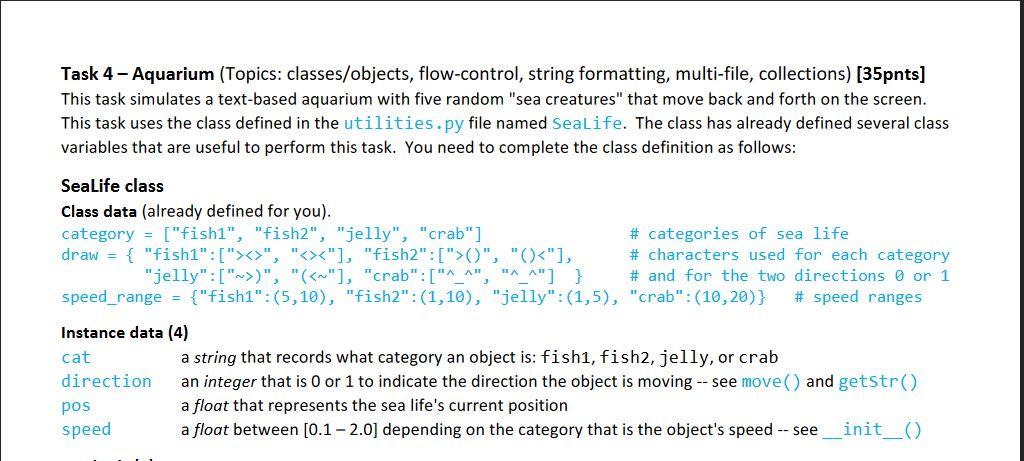 Solved This task simulates a text-based aquarium with five | Chegg.com