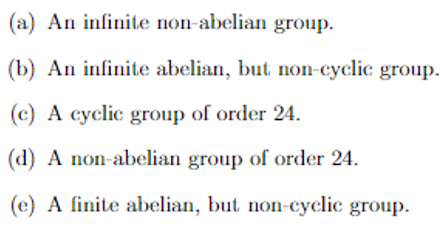 Solved (a) An infinite non-abelian group. (b) An infinite | Chegg.com