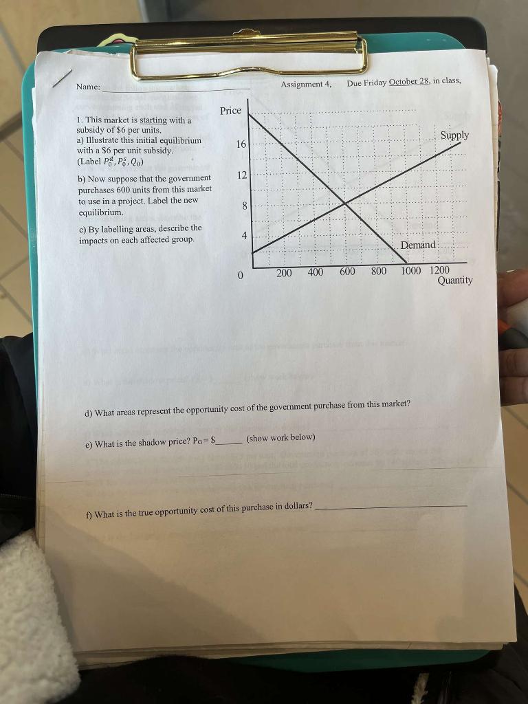 Name: Assignment 4, Due Friday October 28 , in class, | Chegg.com
