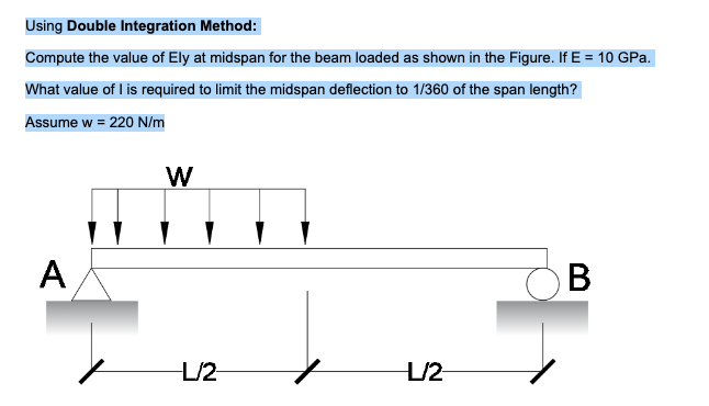 Solved Using Double Integration Method: Compute the value of | Chegg.com