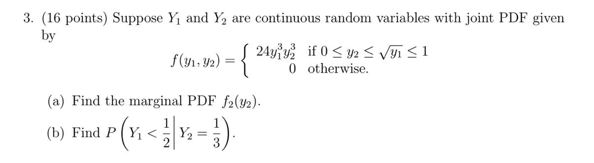Solved 3. (16 points) Suppose Yį and Y2 are continuous | Chegg.com