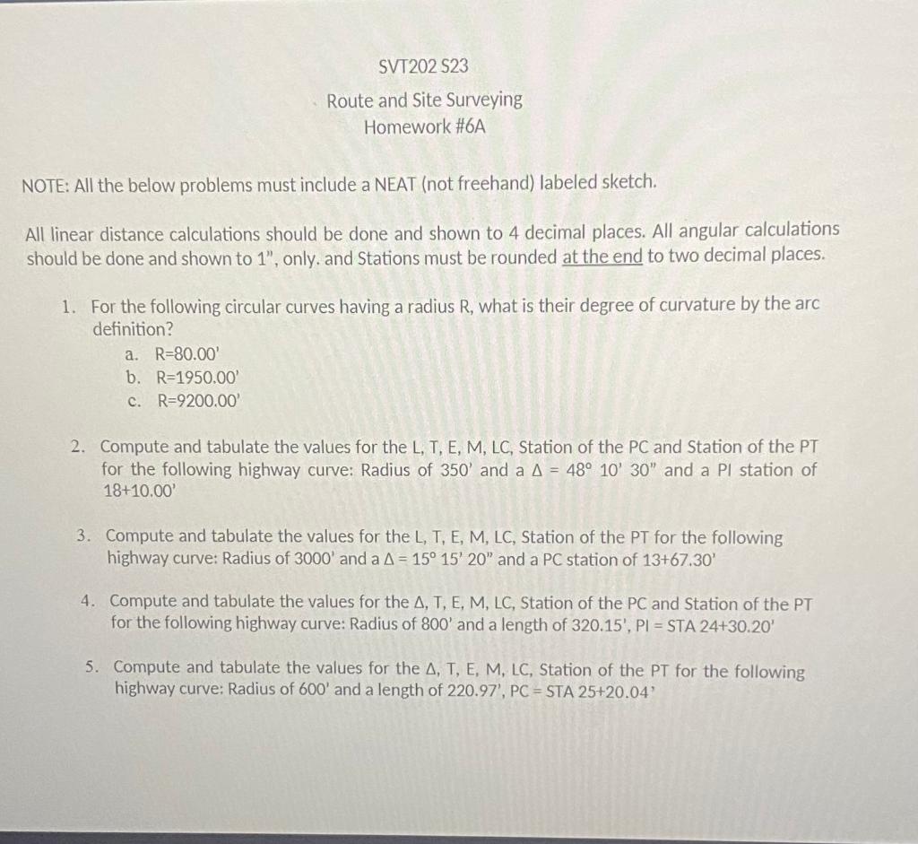 Solved Route and Site Surveying Homework \#6A NOTE: All the | Chegg.com