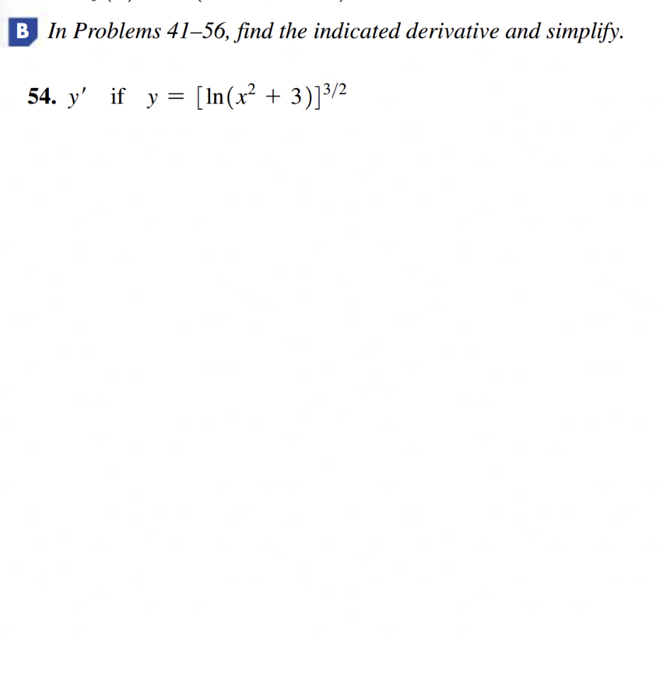 Solved In Problems 41-56, find the indicated derivative and | Chegg.com