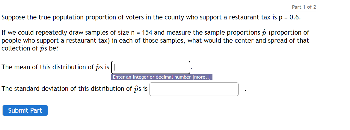 Solved Part 1 of 2 Suppose the true population proportion of | Chegg.com