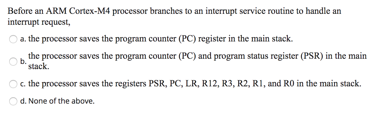 Solved Before an ARM Cortex-M4 processor branches to an | Chegg.com