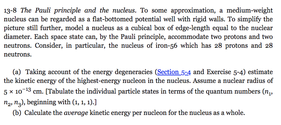 Solved 13-8 The Pauli principle and the nucleus. To some | Chegg.com