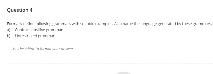 Solved Question 4 Formally define following grammars with | Chegg.com