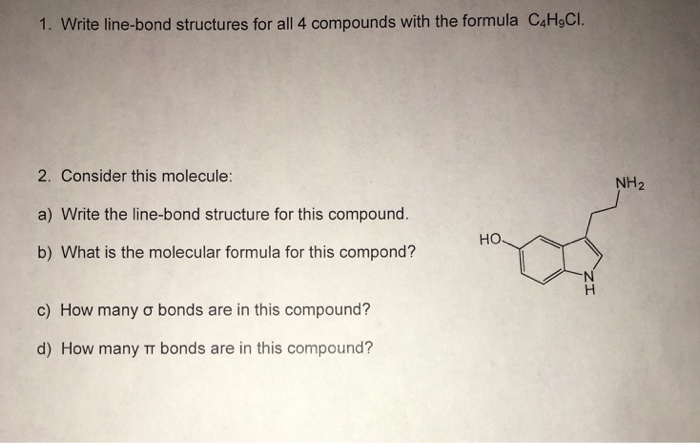 Solved 1. Write line-bond structures for all 4 compounds | Chegg.com