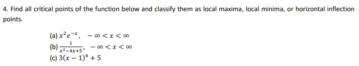 Solved Find all critical points of the function below and | Chegg.com