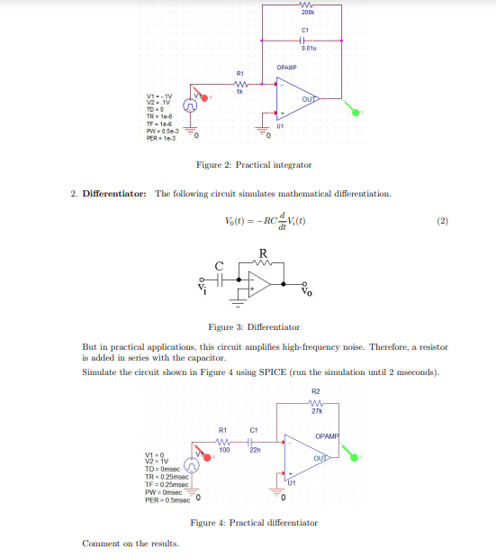 Figure 2: Practical integrator 2. Differentiator: The | Chegg.com