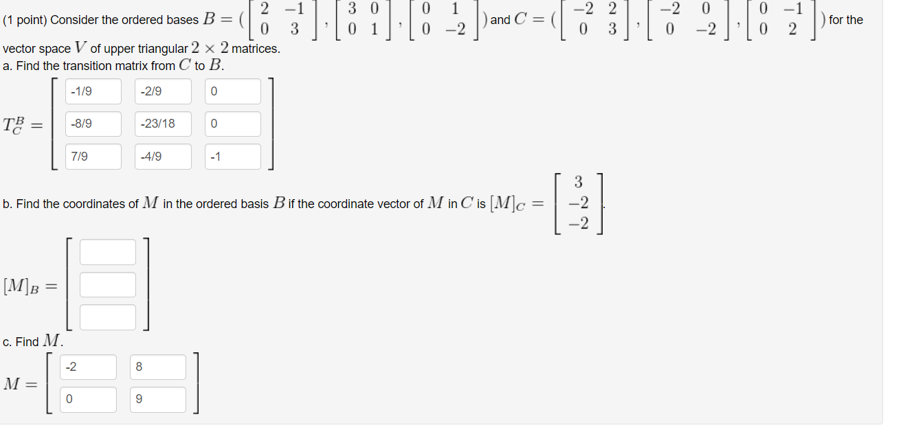 Solved linear algebra why some of my answers are wrong , | Chegg.com