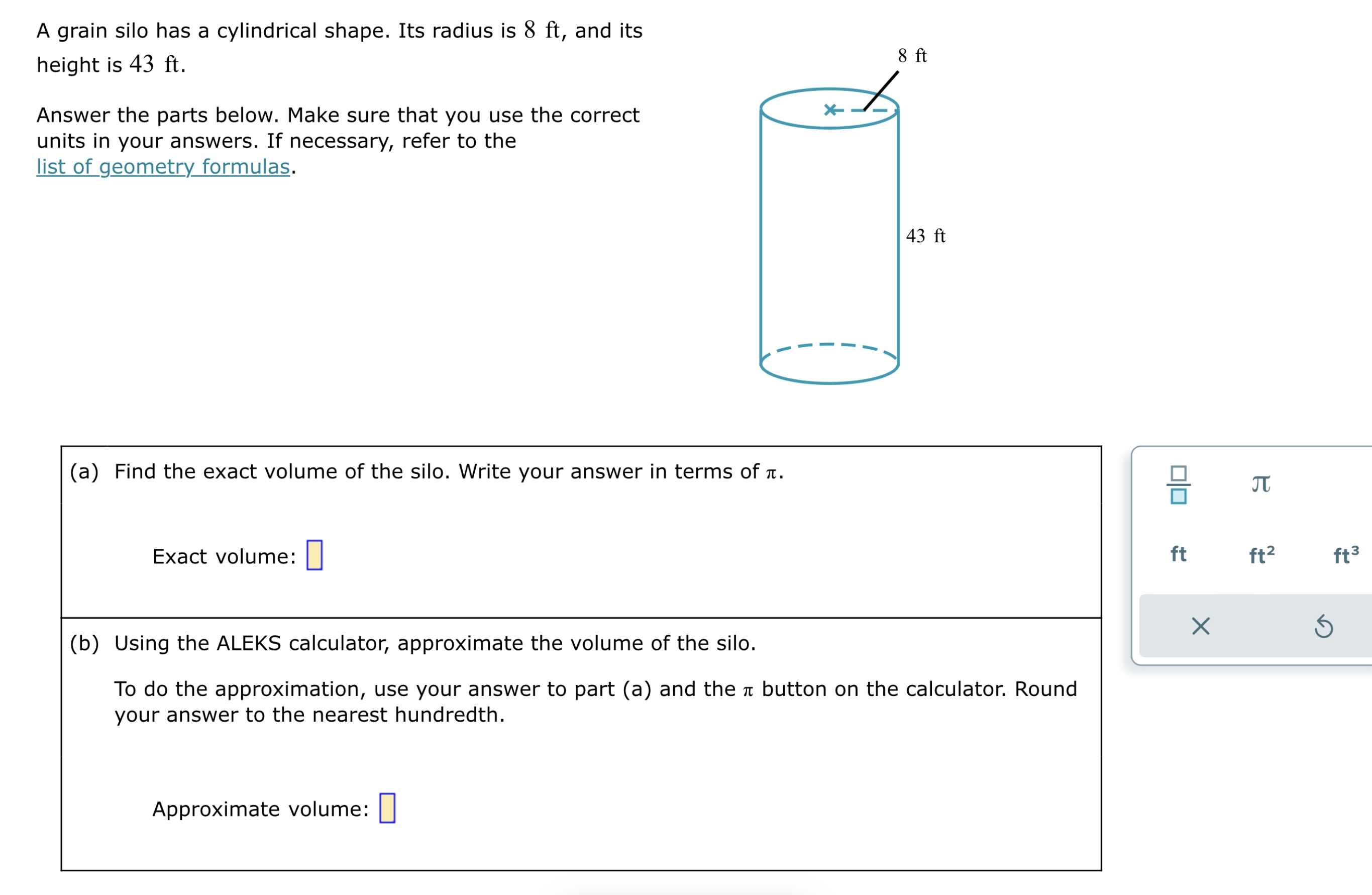 [Solved]: A grain silo has a cylindrical shape. Its radius