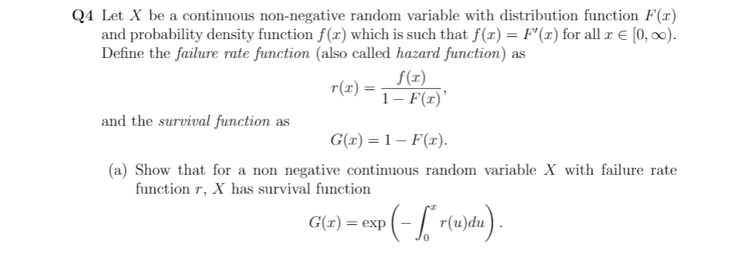 Solved Q4 Let X Be A Continuous Non Negative Random Variable 