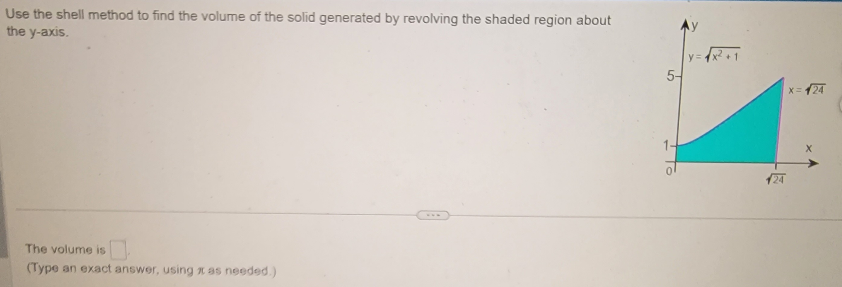 Solved Use the shell method to find the volume of the solid | Chegg.com