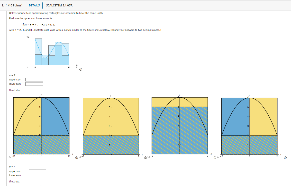 Solved Unless specified, all approximating rectangles are | Chegg.com Solved Unless specified, all approximating rectangles are | Chegg.com