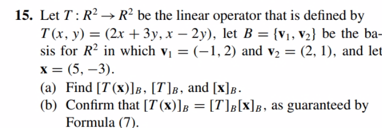 Solved 15. Let T:R2 + R2 be the linear operator that is | Chegg.com