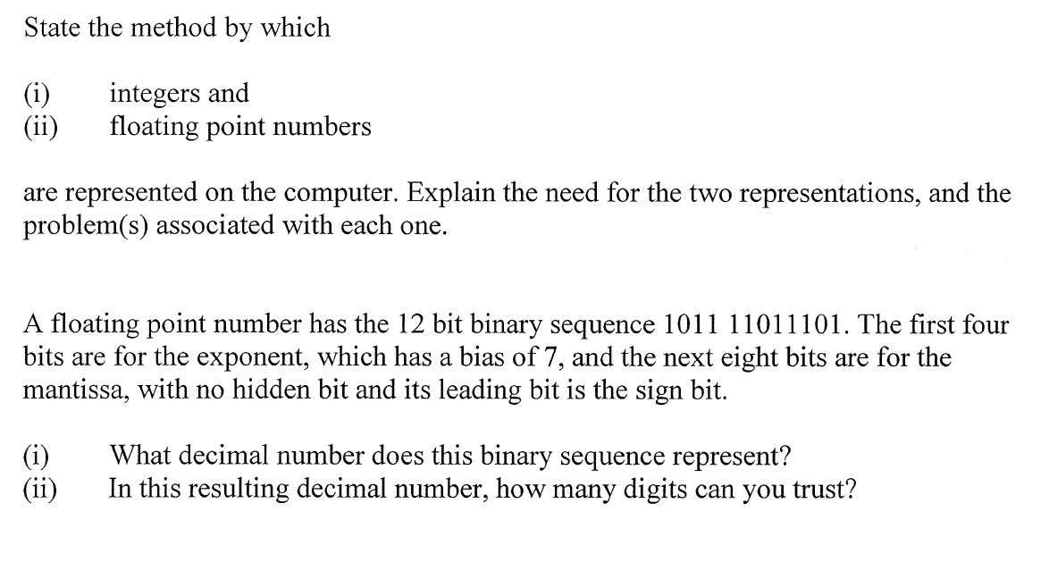 Solved State the method by which(i) ﻿integers and(ii) | Chegg.com