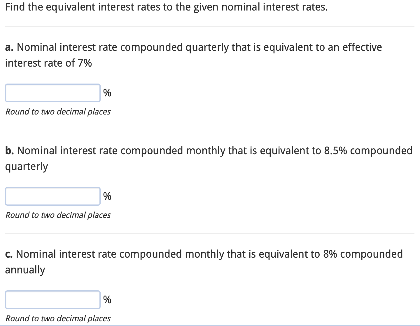 Solved Find the equivalent interest rates to the given | Chegg.com