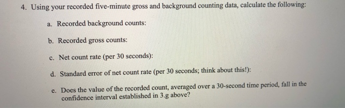 Record a single background count. These data will be | Chegg.com