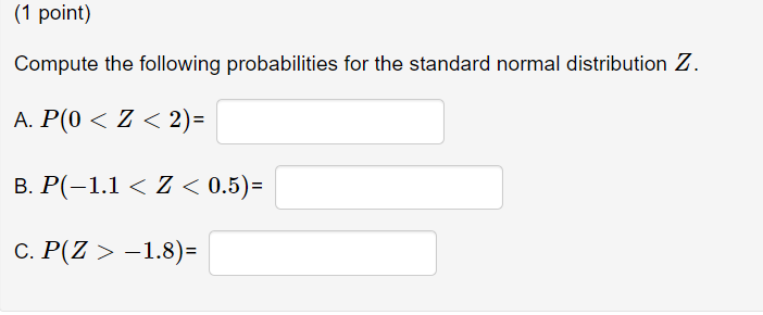 Solved Compute the following probabilities for the standard | Chegg.com